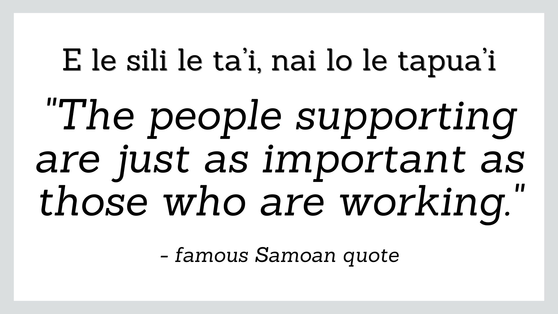 46 Samoan Quotes, Proverbs & Sayings + Their Meanings - Lingalot