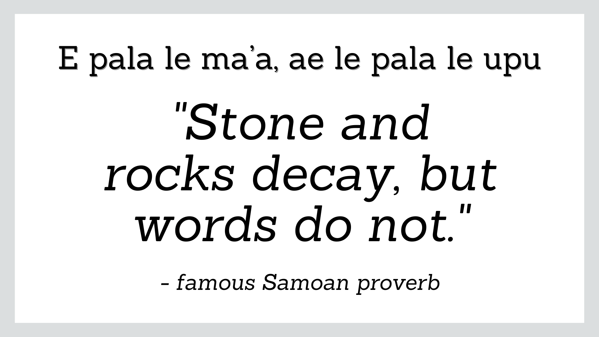 46 Samoan Quotes, Proverbs & Sayings + Their Meanings - Lingalot