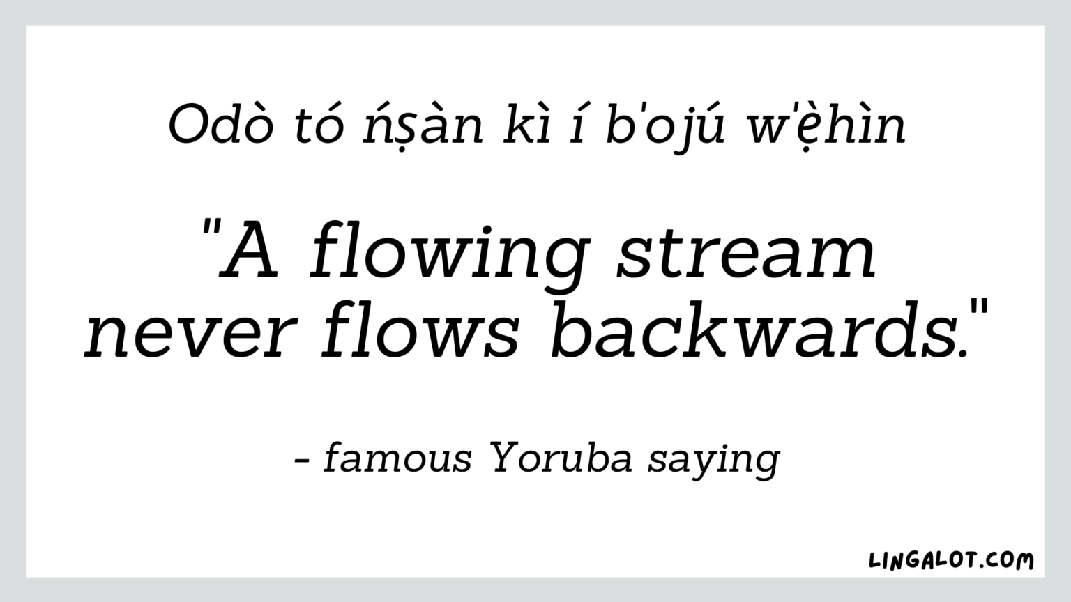 60 Yoruba Proverbs, Quotes & Sayings + Their Meanings - Lingalot