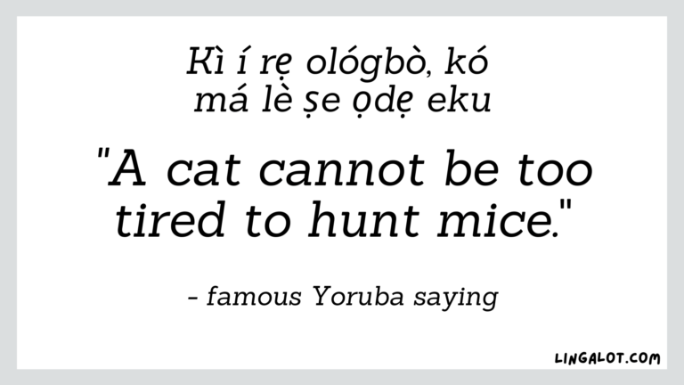 60 Yoruba Proverbs, Quotes & Sayings + Their Meanings - Lingalot