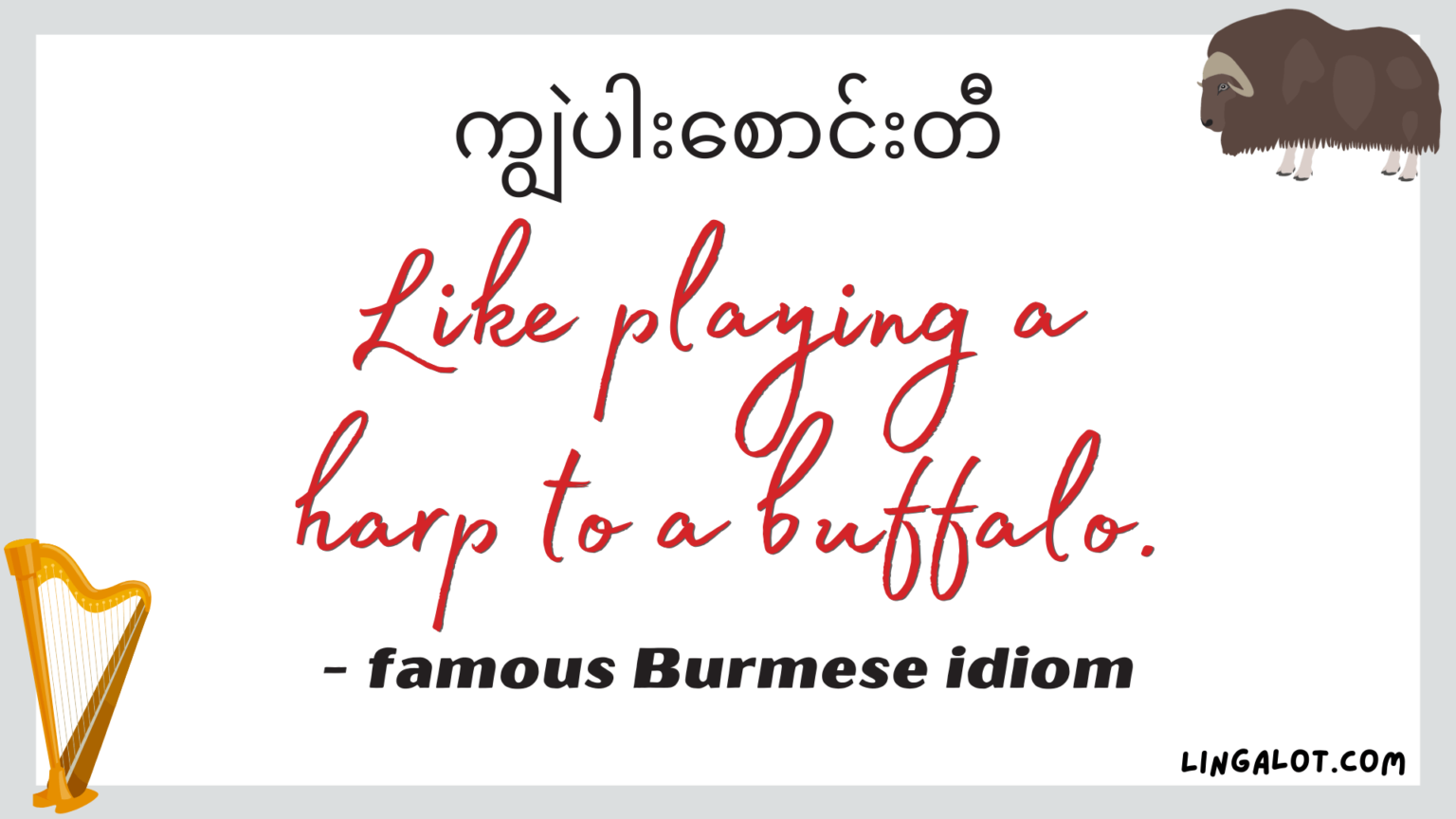 57 Burmese Quotes, Proverbs & Sayings + Their Meanings - Lingalot