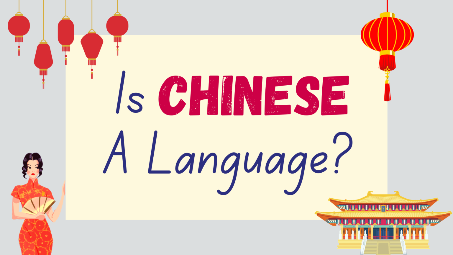 Is Chinese A Language? The Languages Of China Explained - Lingalot