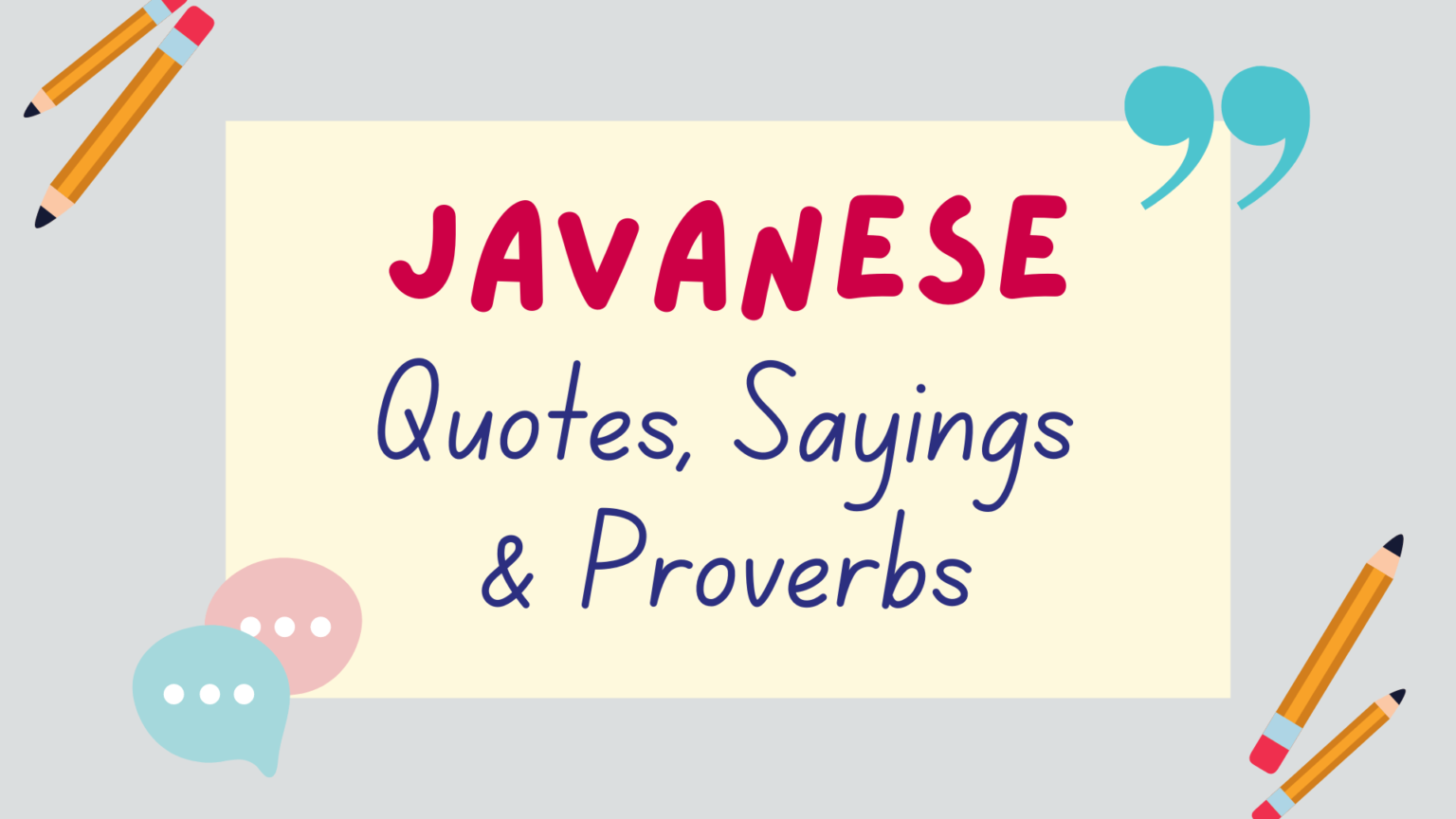 35 Javanese Quotes, Sayings & Proverbs + Their Meanings - Lingalot