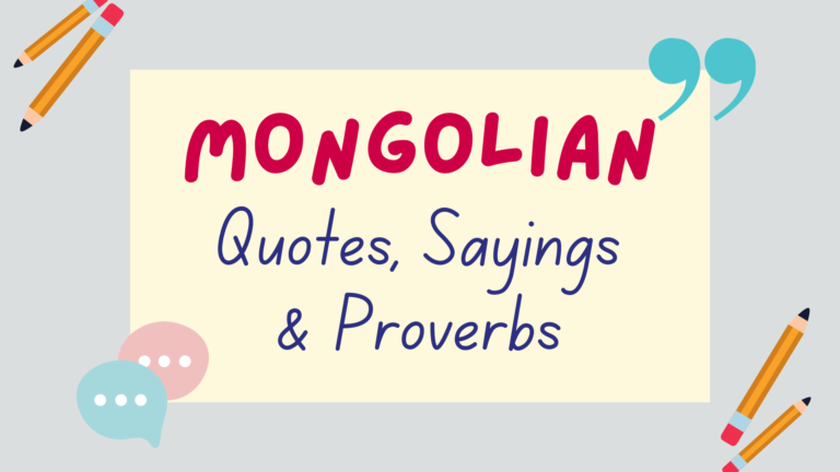 60 Mongolian Quotes, Proverbs & Sayings + Their Meanings - Lingalot